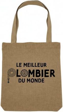 Fabulous Sac Shopping Tote Bag Aspect Lin - Le Meilleur Plombier du Monde Chauffage Plomberie Construction Ouvrier - Sac de Courses Toile Epaisse 360g Beige Na