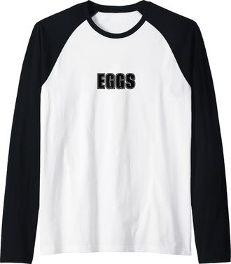 Eggs Eier Raglan