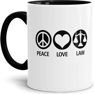 Tassendruck Anwalt-Tasse Peace Love Law Beruf/Recht/Lustig/Spruch/Geschenk-Idee/Justiz/Innen & Henkel Schwarz