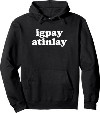 BDAZ Schwein Latein Igpay Atinlay Funny Old School Sprache 80er 90er Jahre Pullover Hoodie