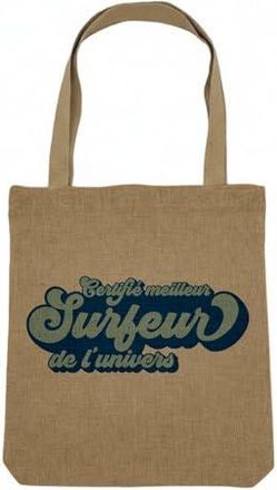 Fabulous Sac Shopping Tote Bag Aspect Lin - Certifi&eacute; meilleur Surfeur de lunivers Surf Plage Mer - Sac de Courses Toile Epaisse 360g Beige Naturel Cabas Port&eacute; 