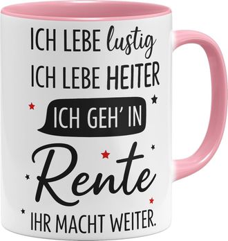 OM3 Ich geh in Rente Kaffee-Tasse mit Spruch - Lustige Spruchtasse zum Renteneintritt- Keramik Becher - 325ml - Beidseitig Bedruckt - Rosa