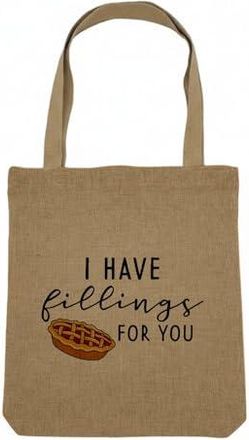 Fabulous Sac Shopping Tote Bag Aspect Lin - I have Fillings for You Pun Food Pie Joke Illustration - Sac de Courses Toile Epaisse 360g Beige Naturel Cabas Port