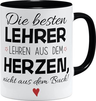 OM3 Lehrergeschenk Tasse mit Spruch - die besten Lehrer lehren aus dem Herzen - Keramik Becher - 11oz 325ml - Beidseitig Bedruckt - Schwarz
