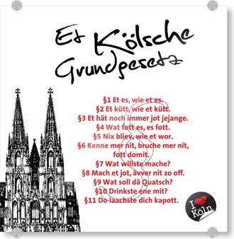 artboxONE Acrylglasbild 40x40 cm St&auml;dte/K&ouml;ln ET K&Ouml;LSCHE GRUNDGESETZ wei&szlig; - Bild K&ouml;lner Dom