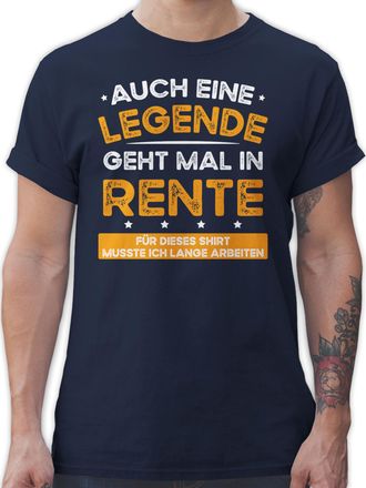 Shirtracer T-Shirt Herren - Rentner - Auch eine Legende geht mal in Rente - 5XL - Navy Blau - Tshirt Ruhestand+Geschenk Ruhestand echte f&uuml;r m&auml;nner abschiedsgesch