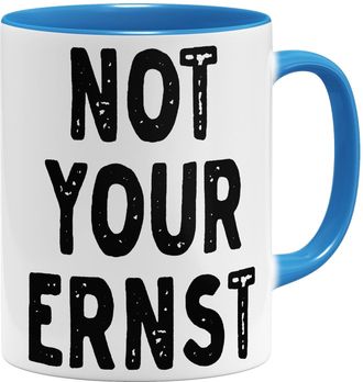 OM3 Not Your Ernst Kaffee-Tasse mit Spruch - Spruchtasse Fun Denglisch-Stil - Schelchtes Englisch - Keramik Becher - 325ml - Beidseitig Bedruckt - Hellbla