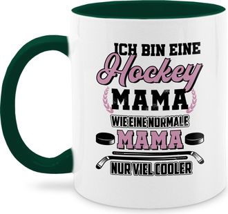Shirtracer Tasse Tassen 325ml - Ich bin eine Hockey Mama - Wie eine normale Mama - Nur cooler - Schwarz - 325 ml - Dunkelgr&uuml;n - muttertagstasse mum mom teetasse 