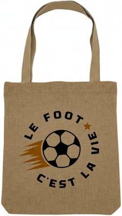 Fabulous Sac Shopping Tote Bag Aspect Lin - Le Foot cest la Vie Sport Football Ballon Equipe - Sac de Courses Toile Epaisse 360g Beige Naturel Cabas Port&eacute; Epau