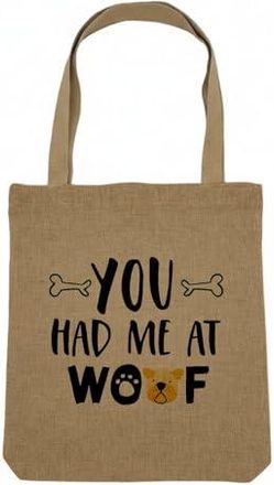 Fabulous Sac Shopping Tote Bag Aspect Lin - You had me Woof Dog Pets - Sac de Courses Toile Epaisse 360g Beige Naturel Cabas Port&eacute; Epaule Solide Imprim&eacute; en Fra
