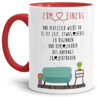 Tassendruck Tasse mit Spruch Einzug und pl&ouml;tzlich wei&szlig;t du: - Innen & Henkel Rot/Zuhause/Eigenheim/Geschenk-Idee