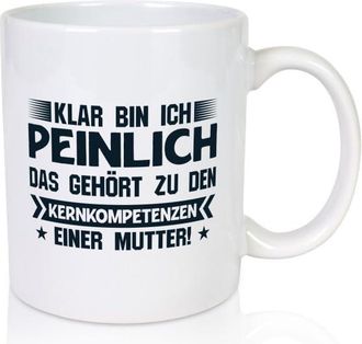 Generic Mama ist Peinlich | Muttertag | Mutter | Mama - Tasse Weiss - Kaffeetasse/Geschenk/Familie