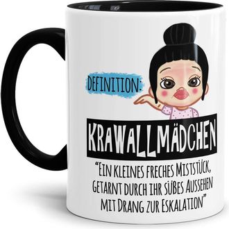 Tassendruck Tasse Krawallmädchen schwarzhaarig - Lustige Tasse mit Spruch/Kaffeetasse/Geschenk-Idee Mädchen/Tochter - Innen & Henkel Schwarz