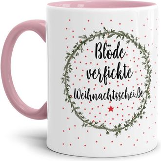 Tassendruck Weihnachts-Tasse mit Spruch Bl&ouml;de verfickte Weihnachtsschei&szlig;e - Geschenk-Idee/Lustig/Witzig/Mug/Cup/Innen & Henkel Rosa