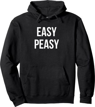 Easy Peasy Einfach & kinderleicht Pullover Hoodie