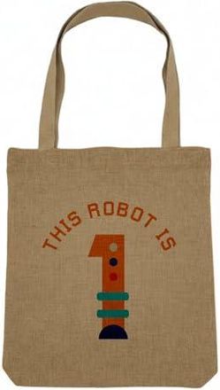 Fabulous Sac Shopping Tote Bag Aspect Lin - This Robot is 1 Celebration Birthday Party Gift Mechanic Machine - Sac de Courses Toile Epaisse 360g Beige Naturel 