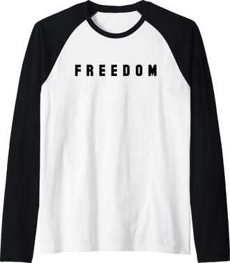FREEDOM Freiheit Raglan