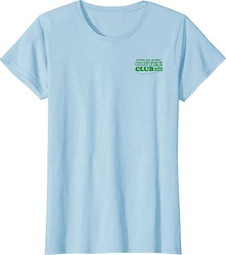Trendy Apparel Catch Me At The Coffee Club Text Logo T-Shirt