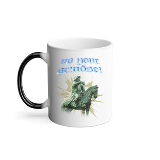 Fabulous Thermoreagierende Tasse Magische Tasse - Up Your Grindset Genghis Khan Funny Humor Sigma Male Grindset Parodie - 325 ml
