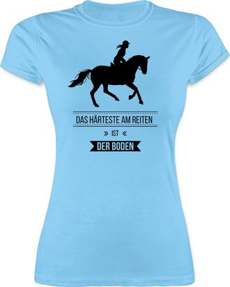 Shirtracer Shirt Damen - Das H&auml;rteste am Reiten ist der Boden I Pferdespruch Geschenk Pferde Spruch I Reiter Geschenk Pferdem&auml;dchen - XXL - Hellblau - spr&uuml;che Ts