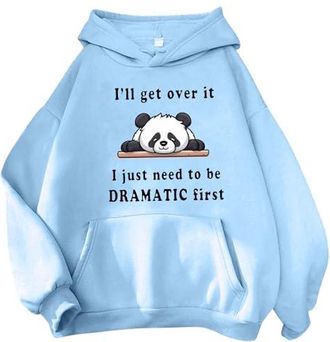 Generic Sweat &agrave; capuche &laquo; ILl Get Over It I Just Need to Be Dramatic First &raquo; ample avec cordon de serrage imprim&eacute; panda Y2K fin avec capuche pour adolescentes