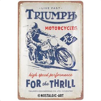 Nostalgic Art Plaque r&eacute;tro, 20 x 30 cm, Triumph - For the Thrill - Id&eacute;e cadeau pour motards, Official License Product (OLP), en m&eacute;tal, design vintage