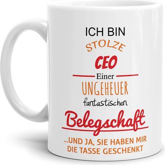 Tassendruck Tasse mit Spruch Stolze CEO Einer Ungeheuer Fantastischen Belegschaft Weiss - Abschieds-Geschenk/Büro/Arbeit