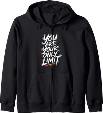 Generic You Are Your Only Limit - Motivierendes inspirierendes Zitat Kapuzenjacke