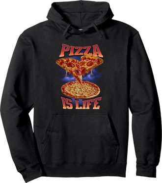 Pizza is Life Lustiges Meme-Grafikdesign f&uuml;r Feinschmecker Pullover Hoodie