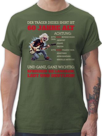 Shirtracer T-Shirt Herren - 60. Geburtstag - Alter Sack 60 - Der Träger Dieses Shirt ist 60 Jahre - L - Army Grün - Tshirt zum 60.Geburtstag für männer Geschenke