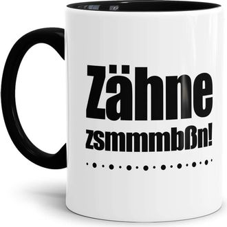 Tassendruck Zahnarzt-Tasse Zähne zusammenbeißen! - Beruf/Doktor/Lustig/Spruch/Geschenk-Idee/Innen & Henkel Schwarz