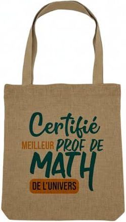 Fabulous Sac Shopping Tote Bag Aspect Lin - Certifi&eacute; meilleur prof de Math de lunivers Professeur College Lycee Mathematiques - Sac Courses Toile Epaisse 360g 