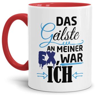 Tassendruck Tasse f&uuml;r Frisch Getrennte Paare Geilste an Meiner Ex War Ich - Innen & Henkel Rot - Geschenk/Ex-Partner/Getrennt/Nicht Mehr Zusammen/Single-Tasse f&uuml;r