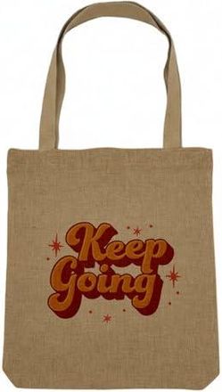 Fabulous Sac Shopping Tote Bag Aspect Lin - Keep Going Typographie Message Inspiration Self Care Bien Etre - Sac de Courses Toile Epaisse 360g Beige Naturel Ca