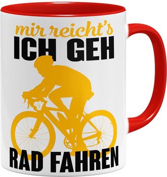 OM3 Fahrrad Kaffee-Tasse mit Spruch - Mir reichts ich GEH Rad Fahren - Keramik Becher - 11oz 325ml - Beidseitig Bedruckt - Rot