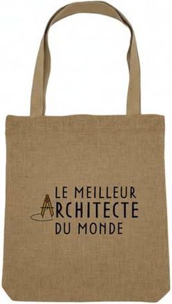 Fabulous Sac Shopping Tote Bag Aspect Lin - Le Meilleur Architecte du Monde M&eacute;tier Job Architecture Art - Sac de Courses Toile Epaisse 360g Beige Naturel Cabas
