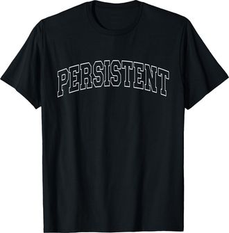 Perseverance London PERSISTENTER Campus der Universit&auml;t Varsity College T-Shirt