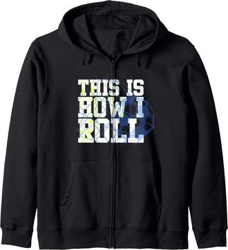 Trendy Apparel This is How I Roll Soccer Inspirational Quote Kapuzenjacke