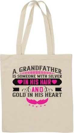 Generic Sac fourre-tout en coton naturel avec inscription « A grandfather is someone with silver in his hair and gold in his heart »