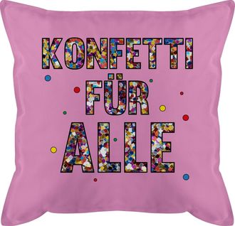 Shirtracer Kissen 50x50 - Karneval & Fasching - Konfetti f&uuml;r Alle I - 50 x 50 cm - Pink - karnevalskissen fasching- karnevalsmotiv fastnachtskissen carnevale kar