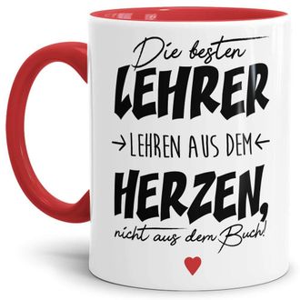 Tassendruck Lehrer-Tasse mit Spruch Die besten Lehrer - Schwarz - Klasse/Schule/Geschenk-Idee/Danke/Abschied/Innen & Henkel Rot
