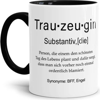 Tassendruck Tasse mit Definition Trauzeugin - W&ouml;rterbuch/Geschenk-Idee/Dictionary/Beruf/Job/Arbeit/Familie/Innen & Henkel Schwarz
