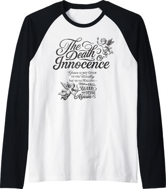 Trendy Apparel The Death of Innocence Grace is Not Given Raglan