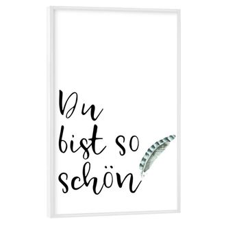 artboxONE Poster mit wei&szlig;em Rahmen 90x60 cm Typografie Du bist so sch&ouml;n, Teil Zwei - Bild Liebe Couple-Poster Ehe