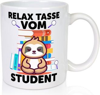 Generic Relax Tasse: Student | Universität | Uni | Studium - Tasse Weiss - Kaffeetasse/Geschenk/Familie