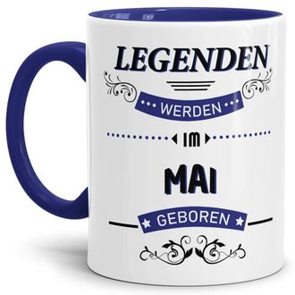 Tassendruck Geburtstags-Tasse Legenden Werden im Mai geboren Innen & Henkel Dunkelblau - Kaffee-Tasse/Mug/Cup/Becher/Fun/Geschenk-Idee/Geburts-Jahr/Geschenk zum G