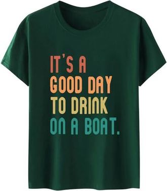 Generic T-shirt &agrave; manches courtes pour femme avec inscription &laquo; Its A Good Day to Drink On A Boat &raquo; - Coupe ample - Style d&eacute;contract&eacute; - Tendance - Pour l&eacute;t&eacute; -
