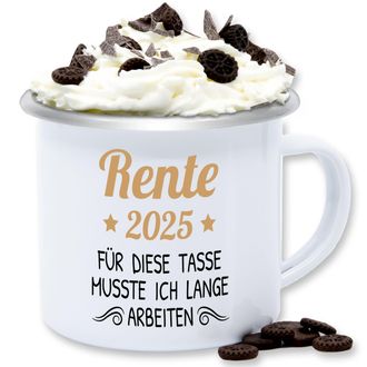 Shirtracer Emaille Blechtasse - Rentner - Tassen - Rente 2025 F&uuml;r diese Tasse musste ich lange arbeiten | Renteneintritt Geschenke | Ruhestand Tasse | Pension Ge