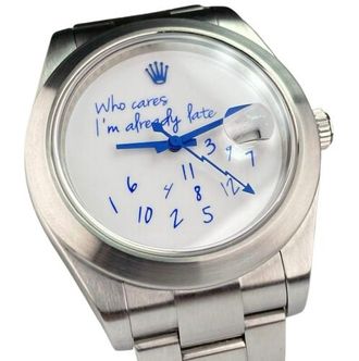 Rolex Datejust Who Cares Im Already Late 41mm