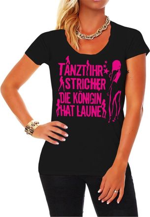 Spass Kostet Damen T-Shirt Tanzt Ihr Stricher die K&ouml;nigin hat Laune PINK freche spr&uuml;che Porn